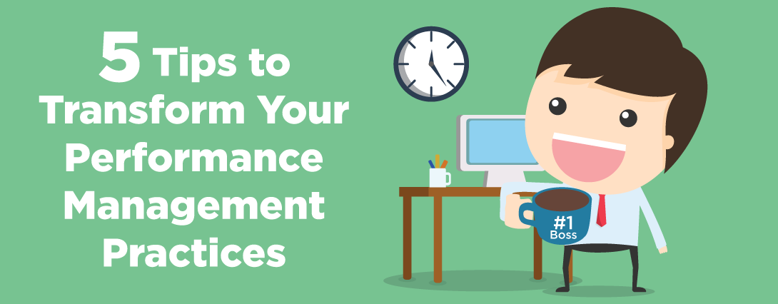 5 Tips to Transform Performance Management Practices | PageUp 5 Tips to Transform Performance Management Practices | PageUp